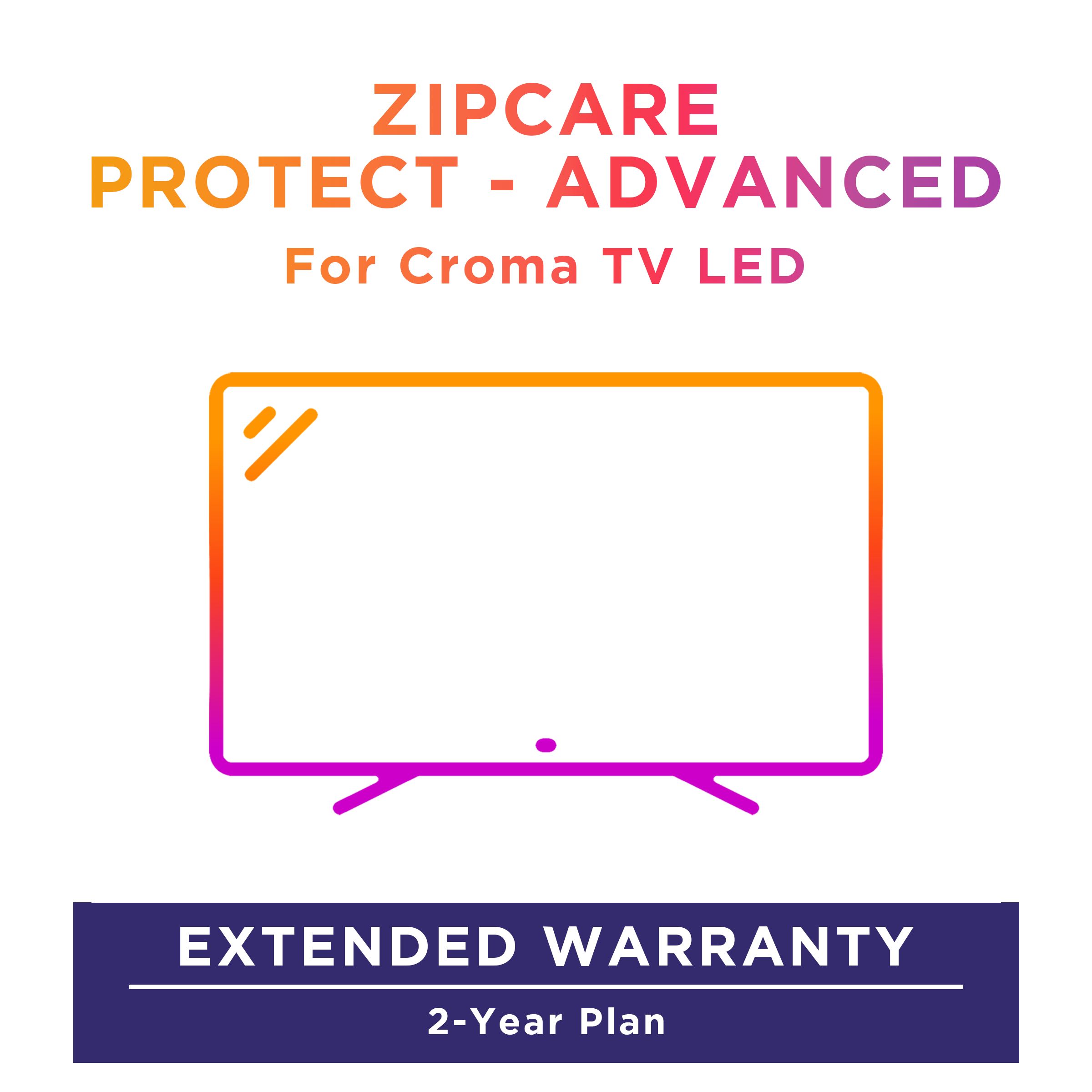 Buy ZipCare Protect - Advanced 2 Years for Croma Television Online - Croma